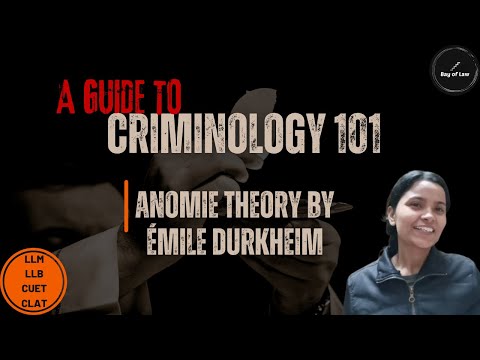 Criminology 101 : Anomie Theory by Émile Durkheim Explained