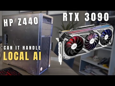 Can a HP Z440 Handle an RTX 3090? 6 Months of AI Workloads Later…