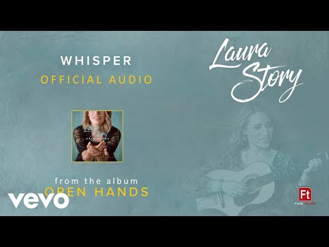 Whisper Lyrics - Laura Story - Zion Lyrics