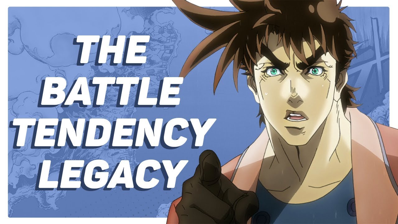 The Legacy of Battle Tendency