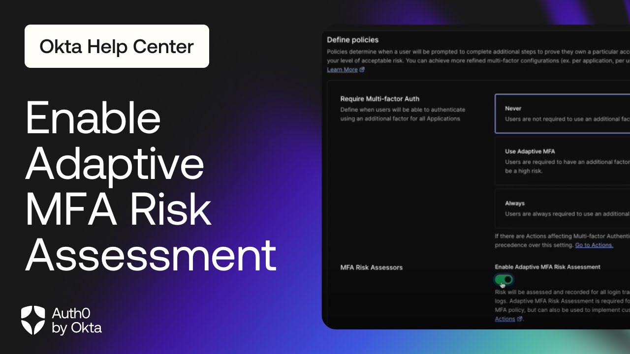 Enable Adaptive MFA Risk Assessment | Auth0 by Okta Support