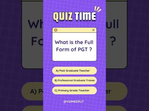 What is full form of PGT ? | Comment Your Answer | Venkateshwara Group of institutions