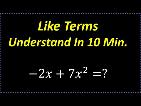 Like Terms - Understand In 10 Minutes