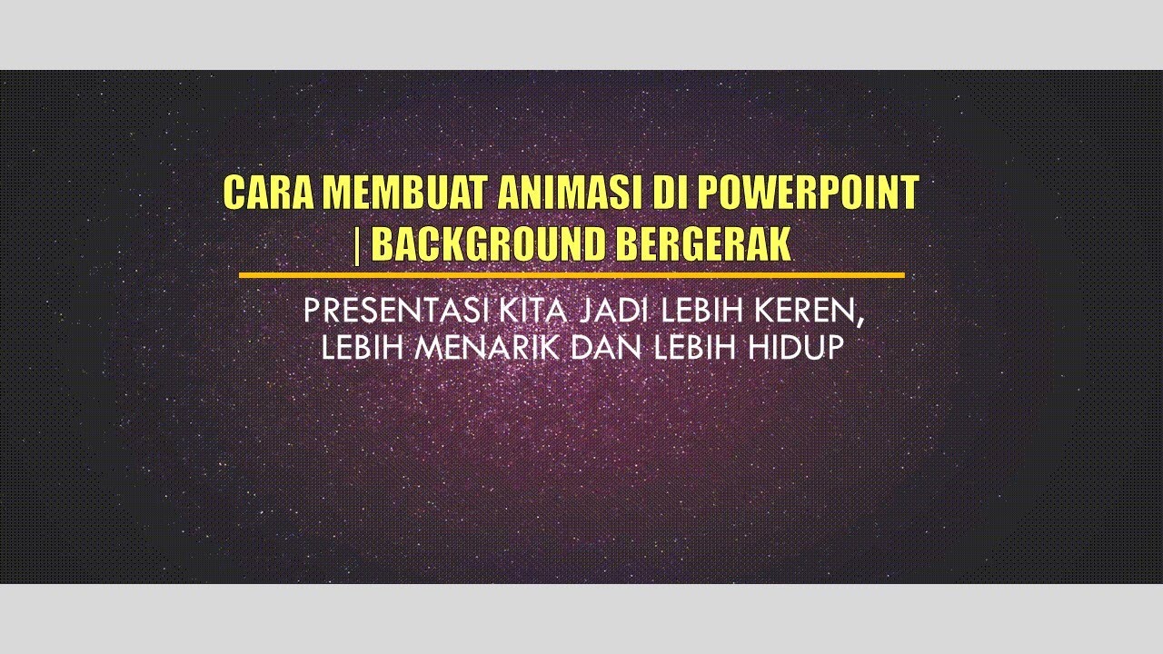 Cara Membuat Animasi di Powerpoint | Background Bergerak Gratis