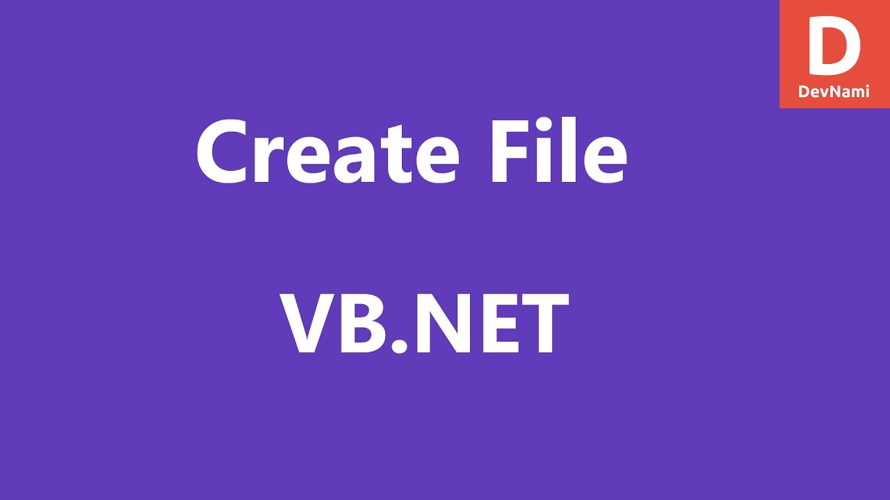 VB.Net Create File