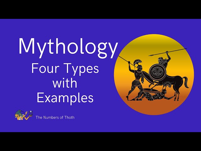 Exploring the Four Types of Mythology: Insights and Examples | Galaxy ...