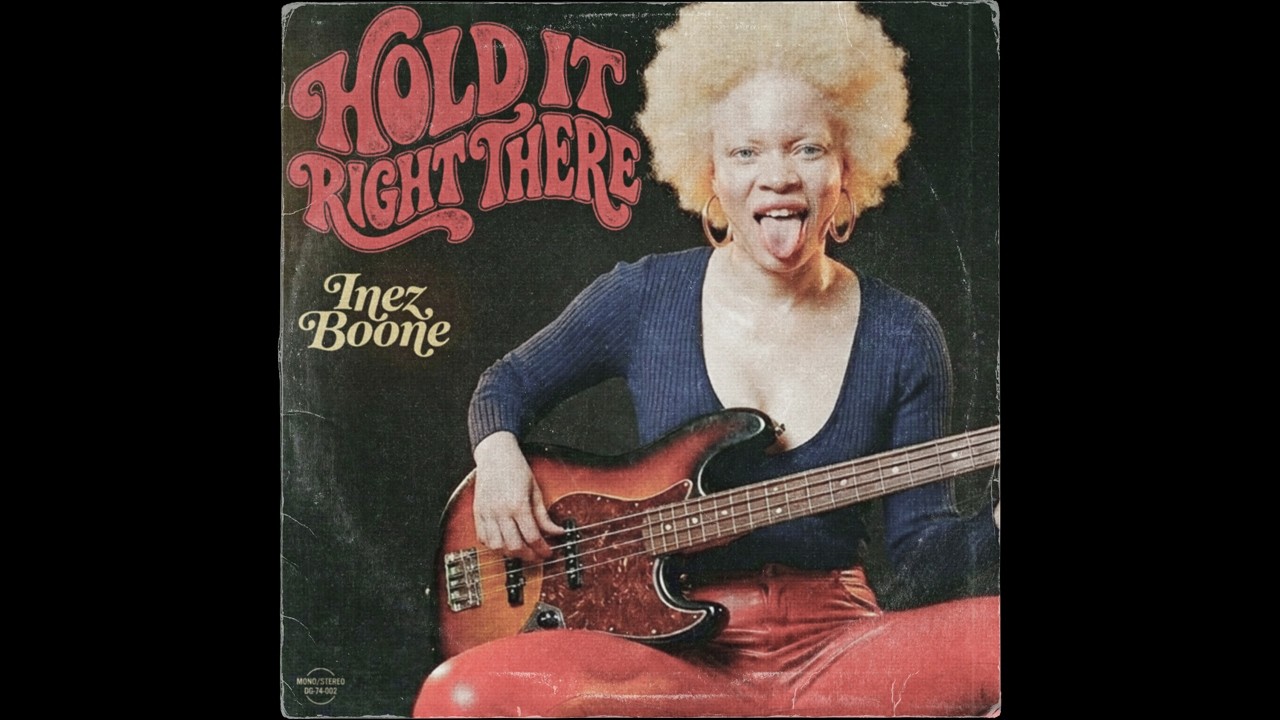 Inez Boone - Hold It Right There (1974 Soul / Funk Groove)