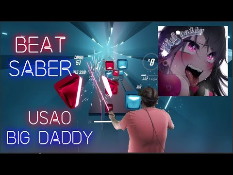 Steam Community :: Video :: [Beat Saber] USAO - Big Daddy (Expert+)
