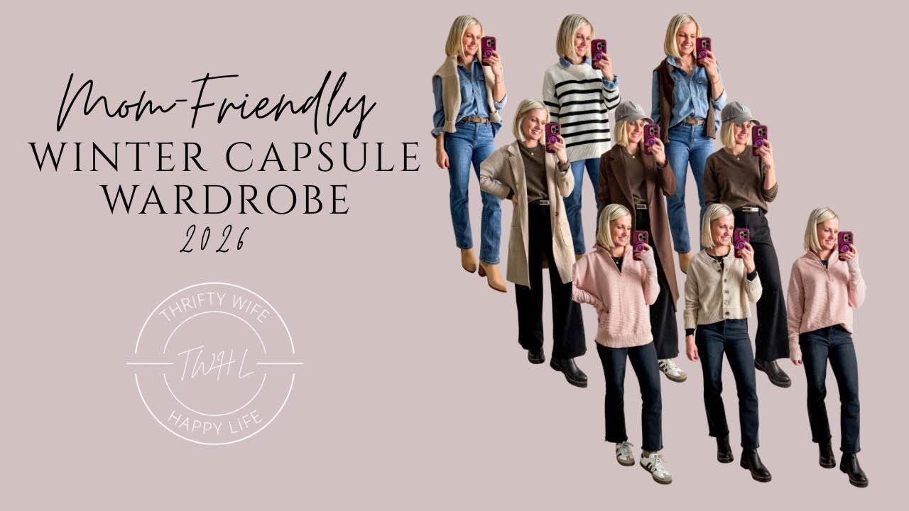 The ULTIMATE Winter Capsule Wardrobe 2026 ❄️ | Easy Outfits for Busy Moms