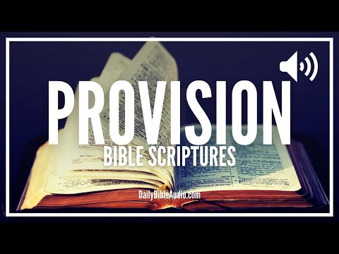 Bible Scriptures About Provision | Encouraging Scriptures That God Will Provide