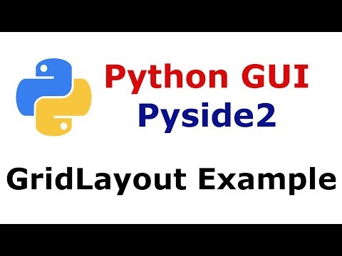 Python GUI Working With GridLayout Of Pyside2 Qt For Python
