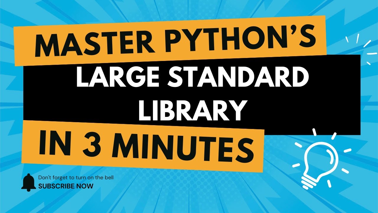 Master Python’s Large Standard Library in Just 3 Minutes