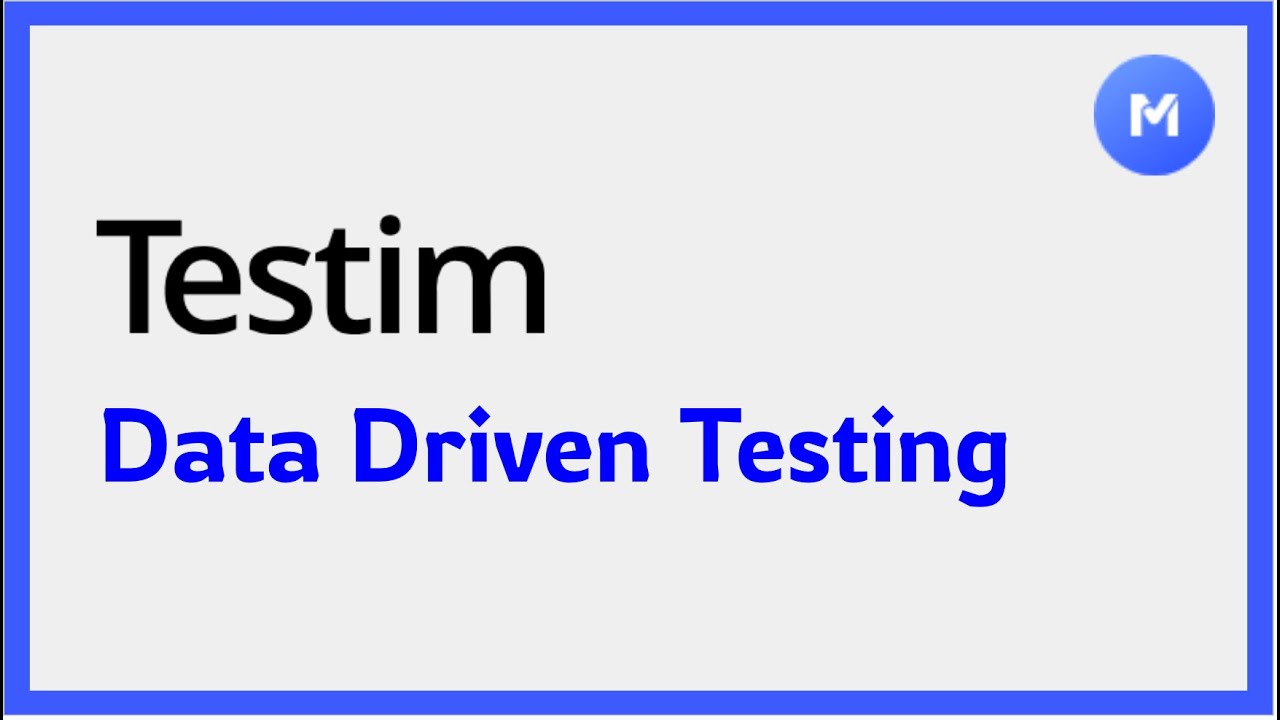 Data-Driven Testing with Testim: A Practical Demo