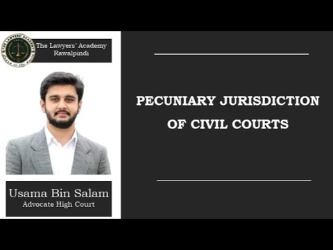 Pecuniary Jurisdiction of Civil Courts