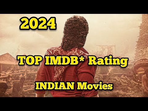 2024 TOP IMDB* Rating Indian Movies #hindi #tamil #telugu #kannada #malayalam #movie #video #love