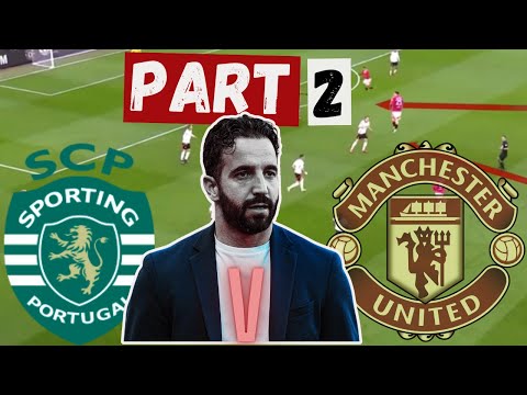 What Is Amorim Trying To Do | Part 2 | Amorim's Sporting Tactics Explained
