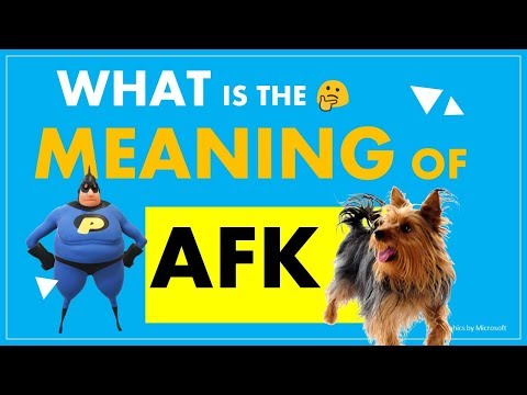 AFK - what is the meaning of Internet Slang