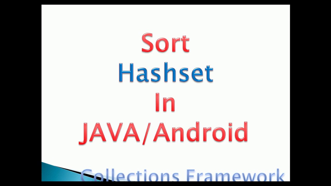 sort HashSet in java example[Collections]- 2 ways of sort