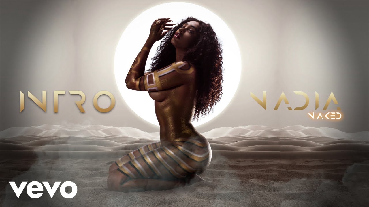 Nadia Nakai - Intro (Visualiser)
