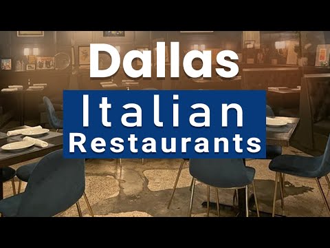 Top 10 Best Italian Restaurants to Visit in Dallas, Texas | USA - English