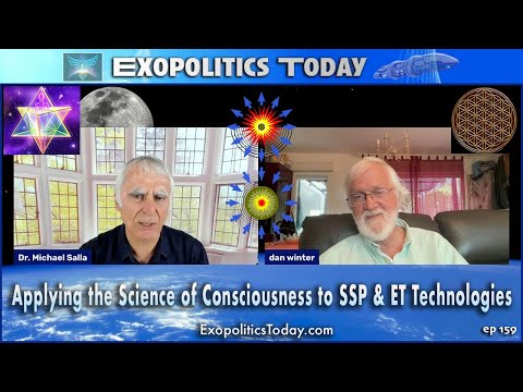 Dan Winter: Applying the Science of Consciousness to SSP & ET ...
