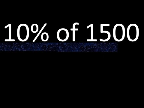 10% of 1500 , percentage of a number . 10 percent of 1500 . procedure