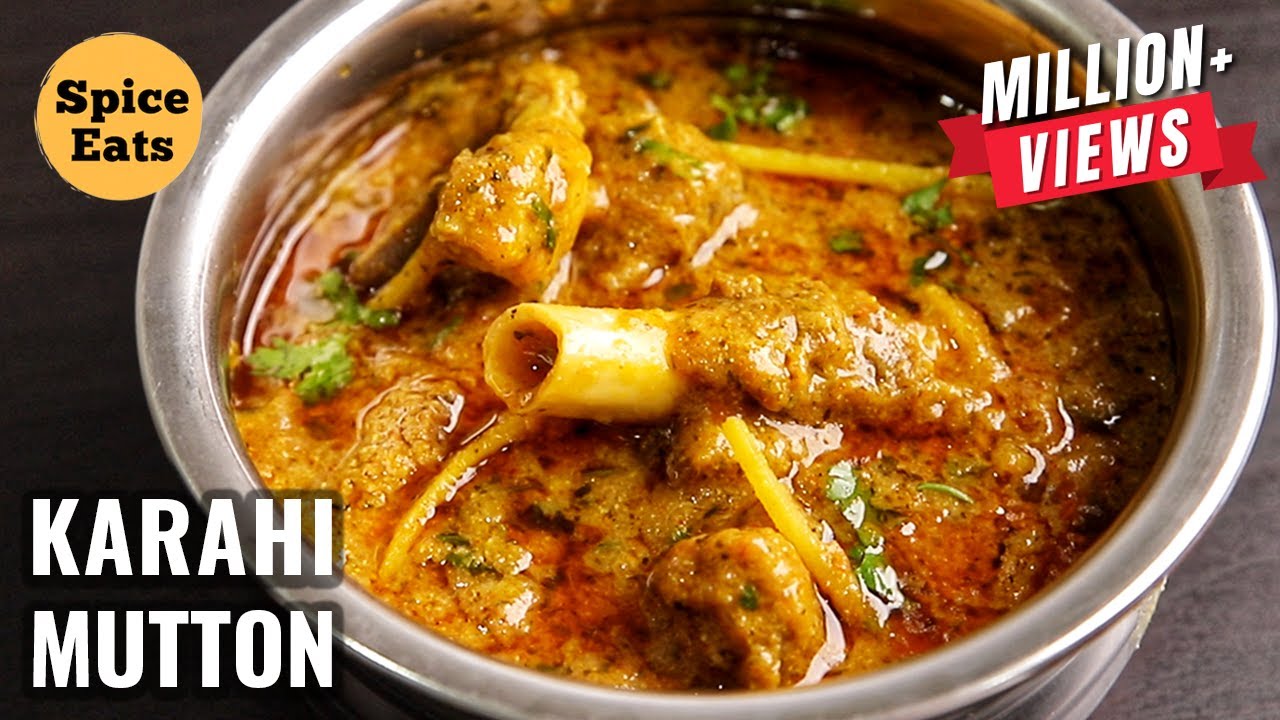 KARAHI MUTTON | KARAHI GOSHT | MUTTON KARAHI RESTAURANT STYLE