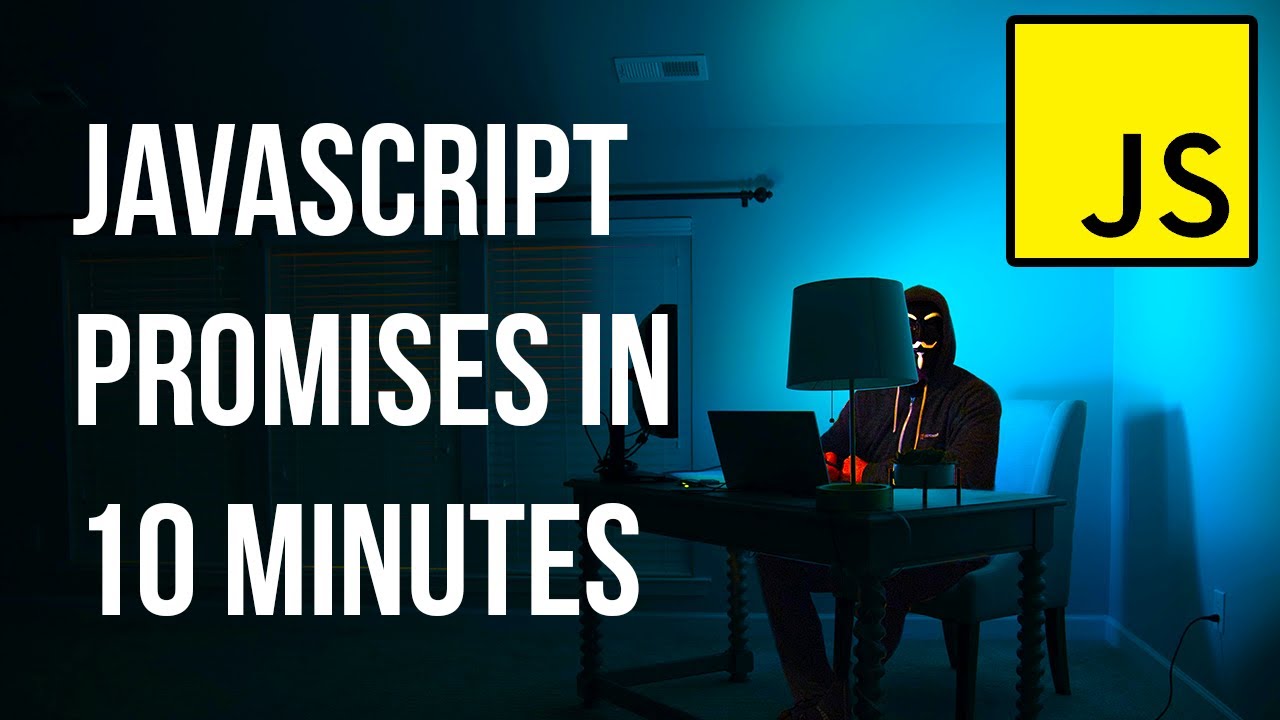 JavaScript Promises in 10 minutes