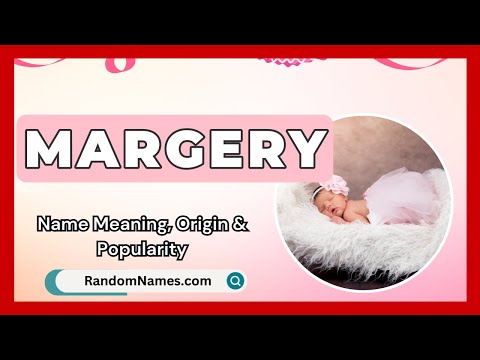 Margery - Baby Girl Name Meaning, Origin & Popularity - RandomNames.com