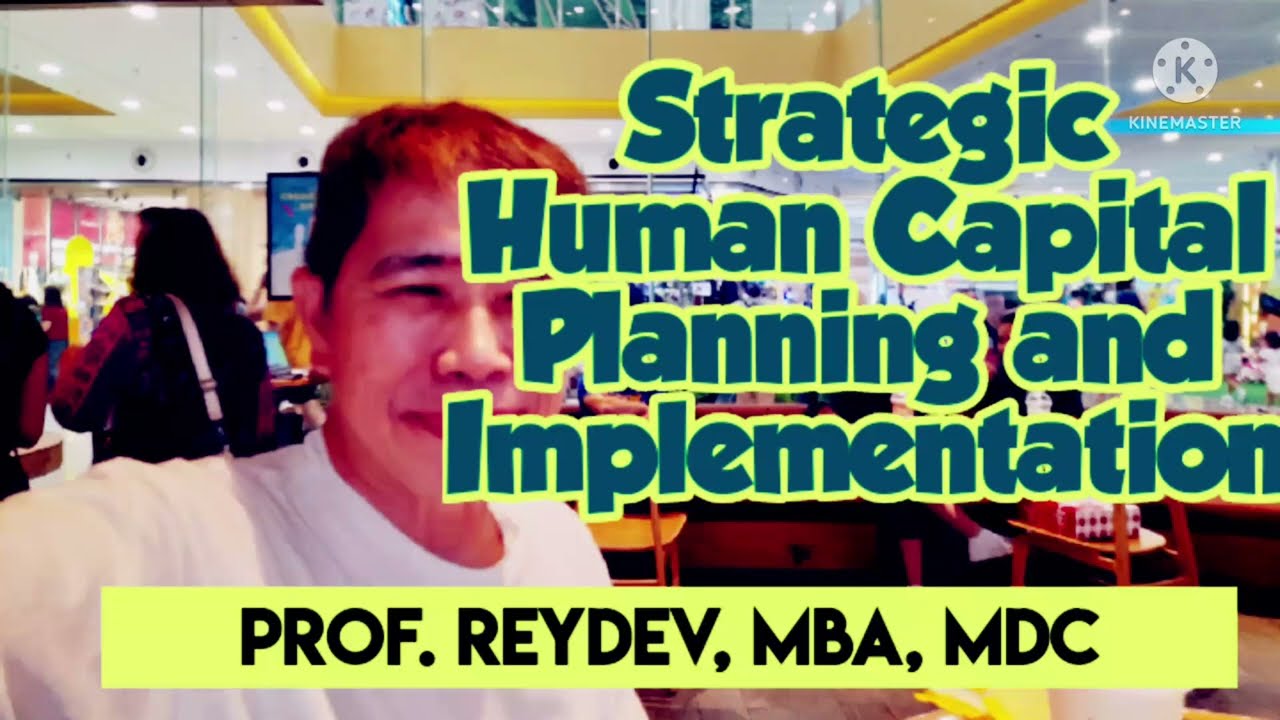 Strategic Human Capital Planning & Implementation