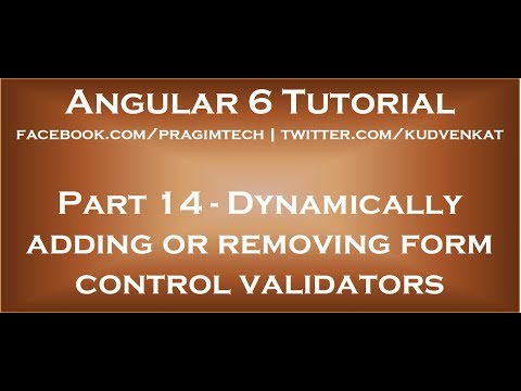 Learn Dynamically adding or removing form control validators in reactive form - Mind Luster