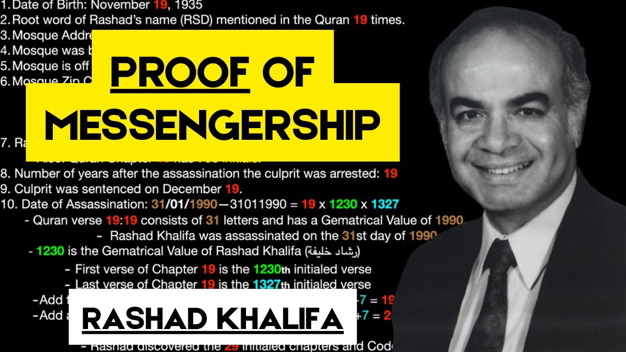 Exploring the Significance of Rashad Khalifa as a Messenger of God ...