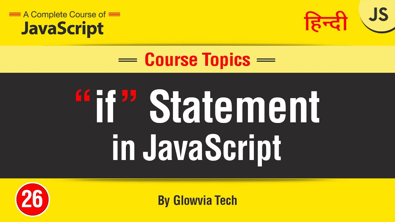 If Statement in JavaScript  | Tutorial in Hindi / Urdu