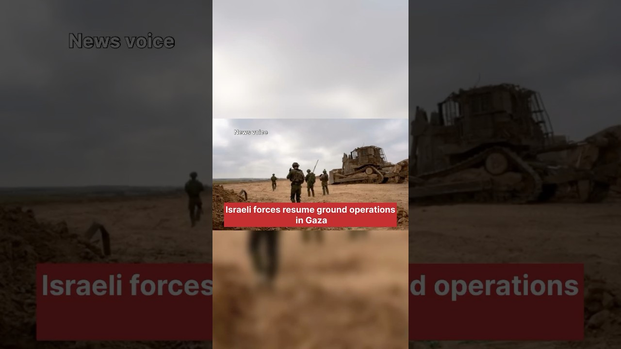 Israel launches ground operation in Gaza as ceasefire collapses