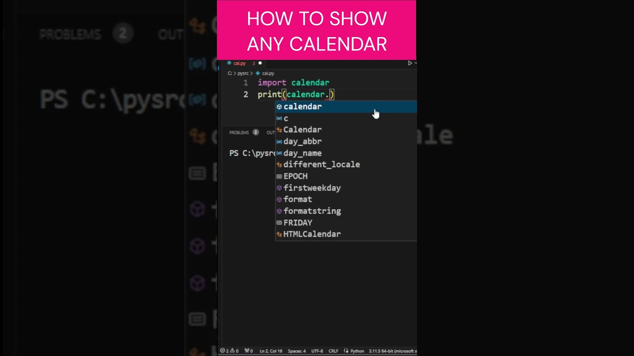 How to Show Calendar of any Month and Year using Just One Line of Python! #coding #programming