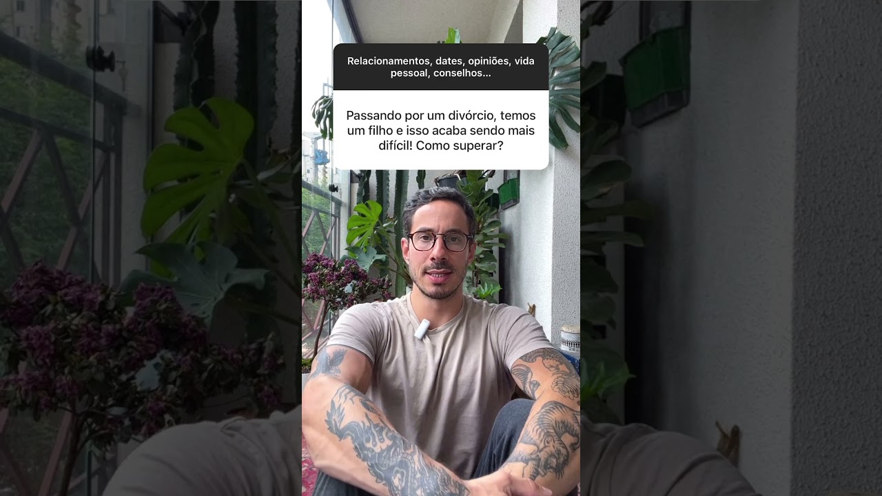 Passando por um divórcio com filho...