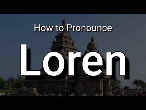 Loren - Pronunciation and Meaning