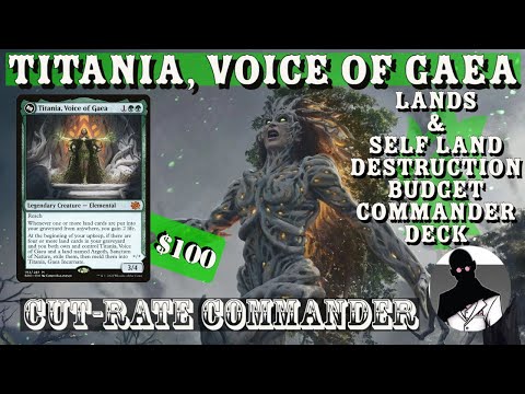 Cut-Rate Commander - Titania Voice of Gaea | Lands & Self Land ...