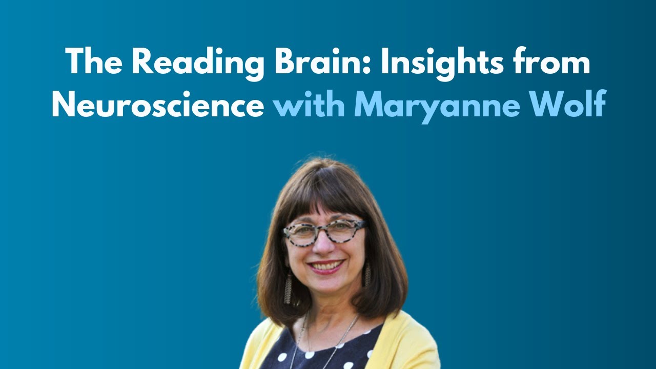 Understanding the Reading Brain: Insights from Neuroscience with Dr ...