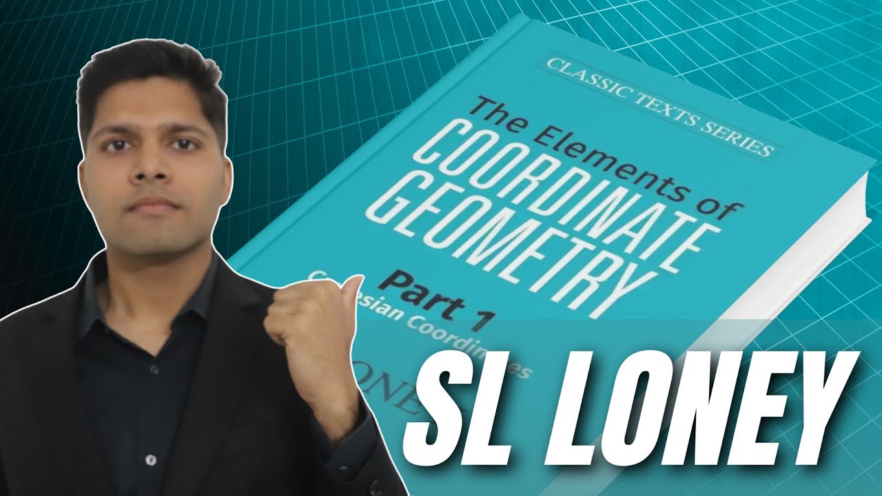 SL Loney Review by AIR 1 – Trigonometry & Coordinate Geometry (JEE Maths)