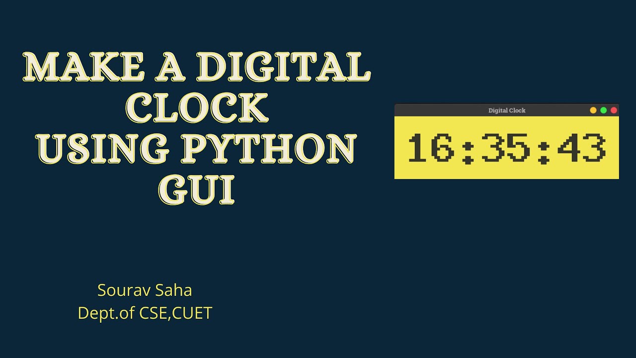 Make a Digital Clock  GUI using Python and Tkinter || Tutorial