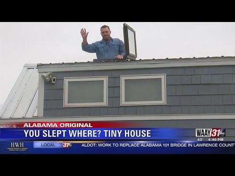 Alabama Original: You Slept Where? Tiny House