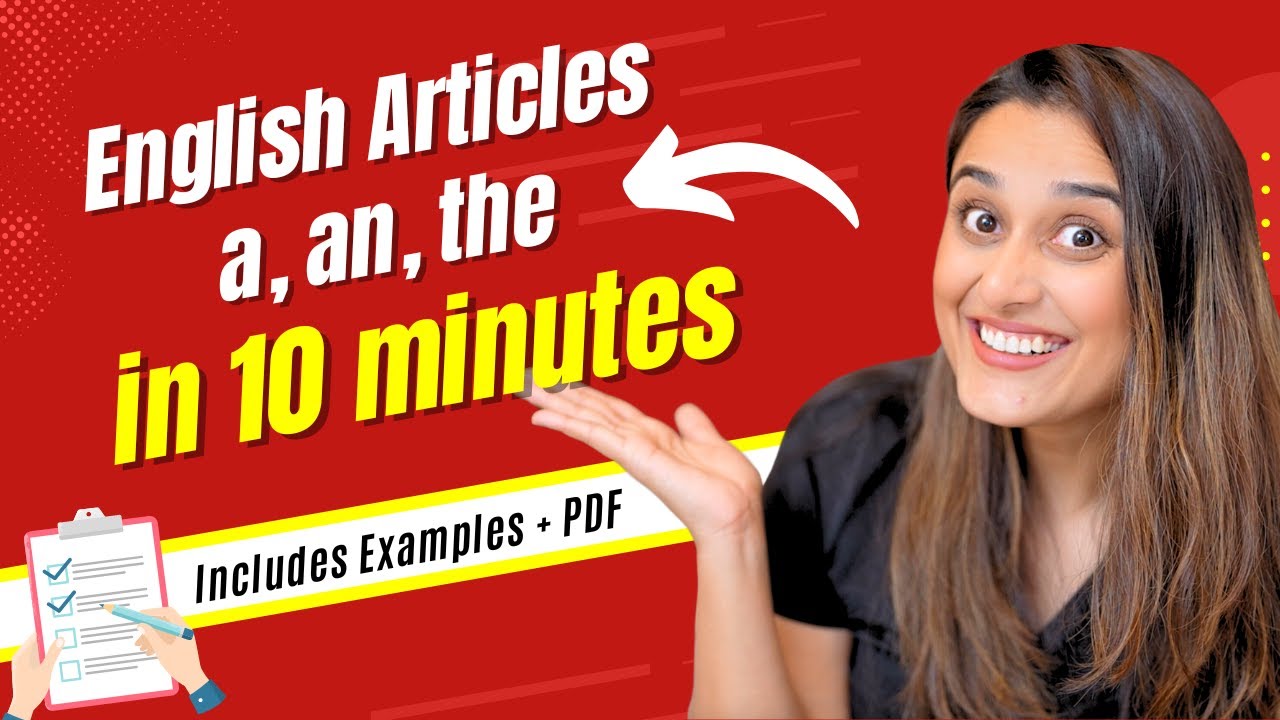 Mastering English Articles: A Comprehensive Guide to A, An, and The ... Mastering English Articles: A Comprehensive Guide to A, An, and The ...
