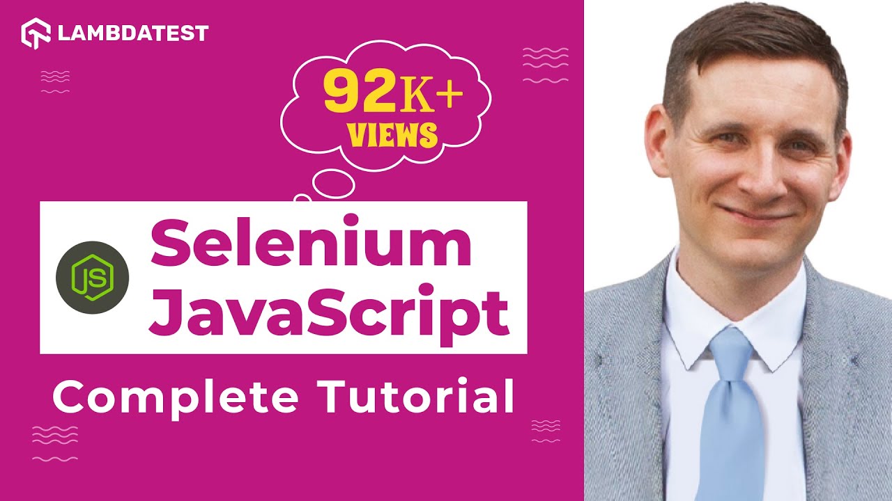 Selenium JavaScript Complete Tutorial | Learn JavaScript Test Automation in 3 Hours