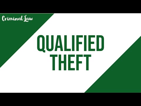 [Article 310] Qualified Theft: Criminal Law Discussion