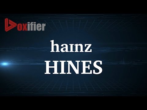 How to Pronunce Hines in English - Voxifier.com
