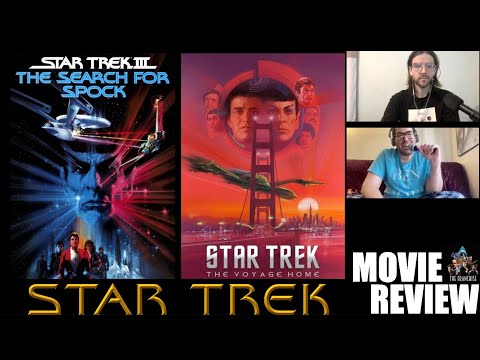 Star Trek III: The Search for Spock | Star Trek IV: The Voyage Home - MOVIE REVIEW