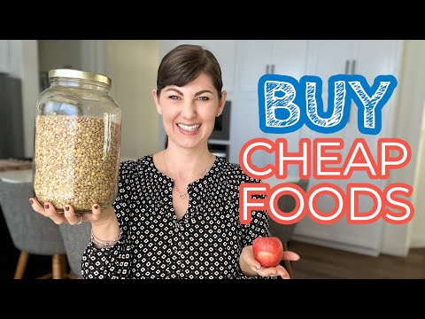 BUY THESE CHEAP FOODS TO SAVE MONEY + What To Avoid!