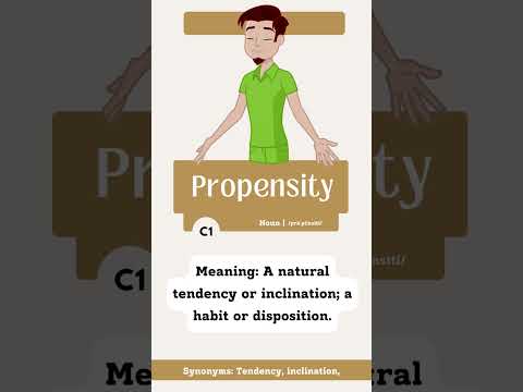 Propensity Meaning | Pronunciation of Propensity