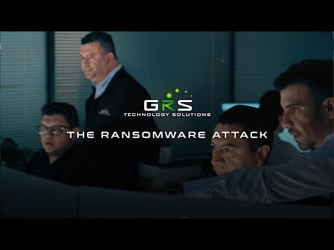 The Ransomware Attack // GRS Technology Solutions